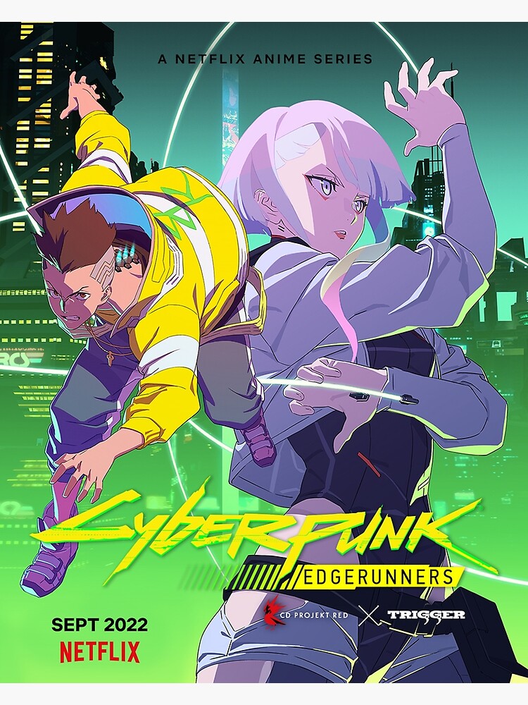 "Cyberpunk - Edgerunners (2022) Poster" Poster for Sale by DavidDenham ...