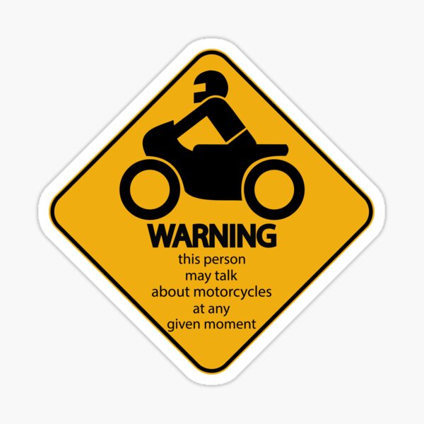 " Biker Warning Sign - Cool Funny Motorcycle Or Helmet Design" Sticker ...