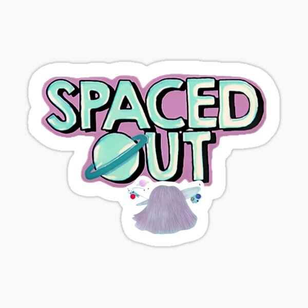 "Spaced out" Sticker for Sale by prettanyedits | Redbubble
