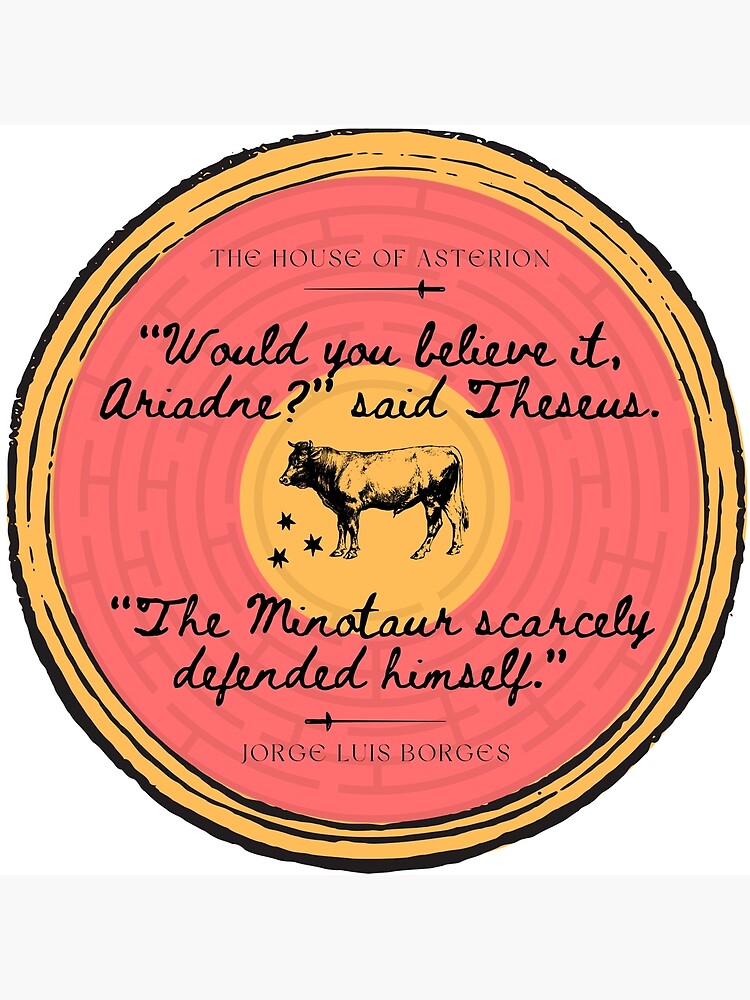 "The House of Asterion - Jorge Luis Borges Minotaur Book Literature ...