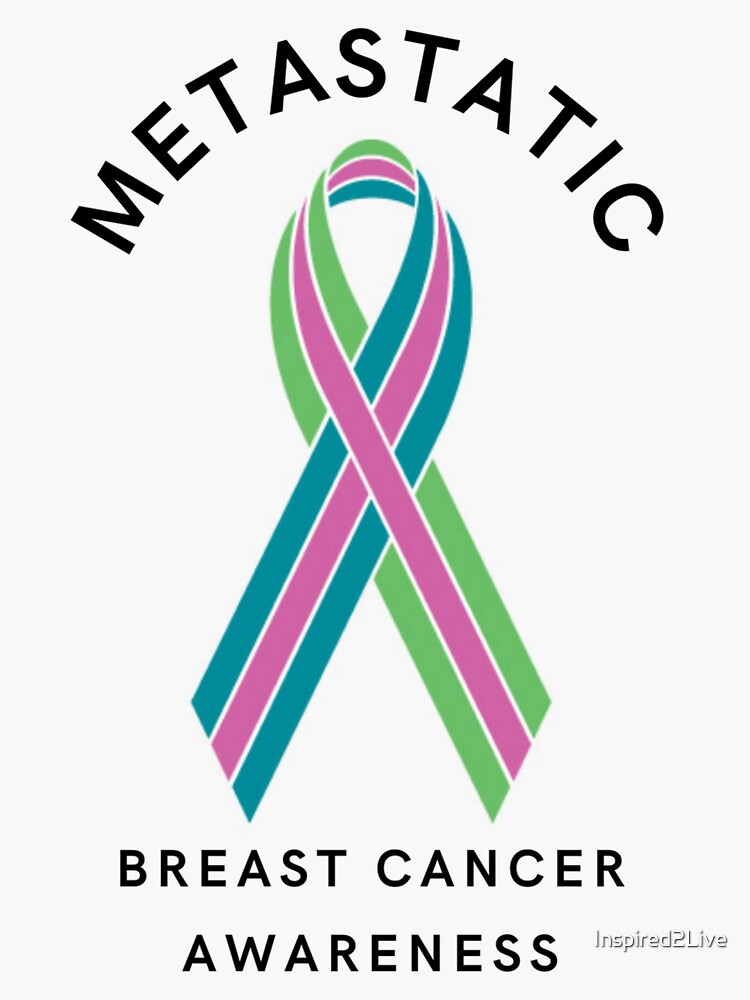 "Metastatic Breast Cancer Awareness" Sticker for Sale by Inspired2Live ...
