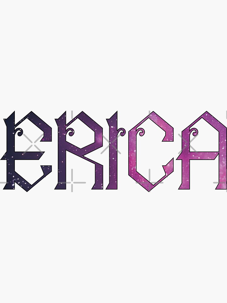 "ERICA Name I - My name is ERICA - typography name - Galaxy Vibe ...