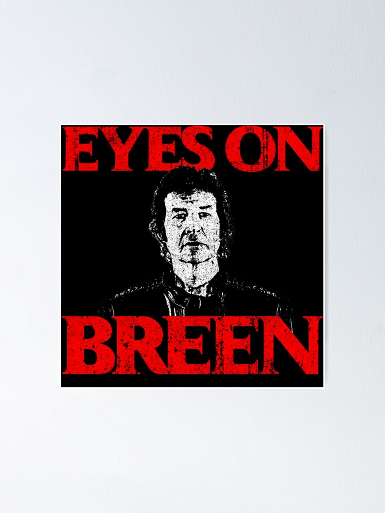 "Eyes-On-Breen" Poster for Sale by vbliet | Redbubble