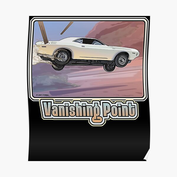 "Vanishing Point" Poster for Sale by olnickespeyi | Redbubble