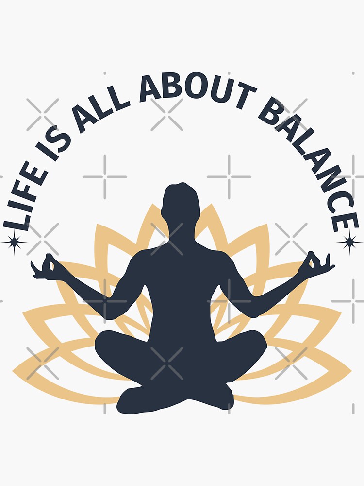 "life is all about balance" Sticker for Sale by Soofingscapes | Redbubble