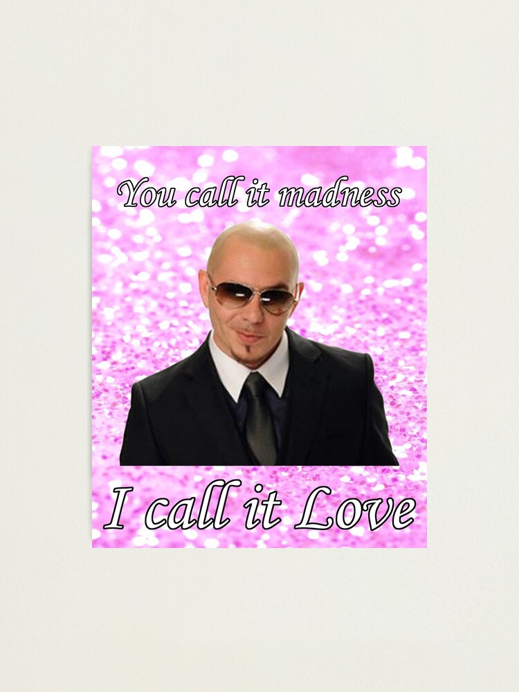"Mr Worldwide Pitbull Cursed Meme" Photographic Print for Sale by ...
