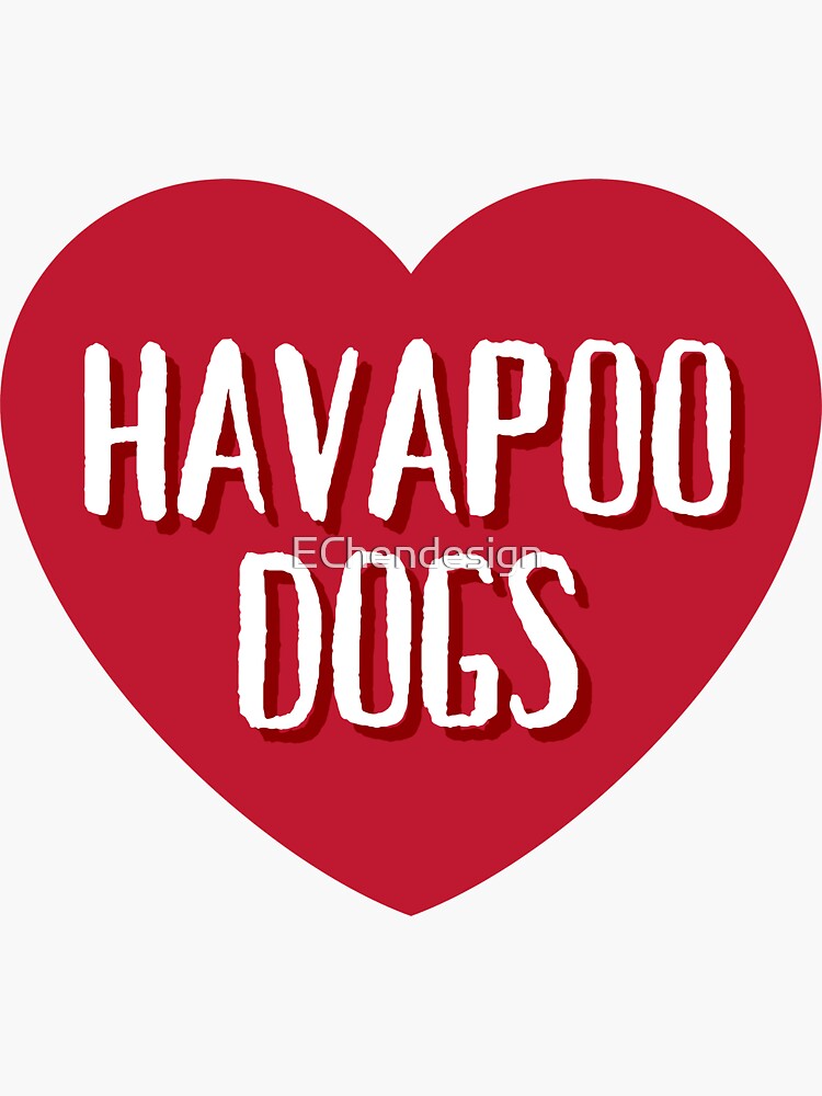 "havapoo dogs heart, Havenese Poodle mix" Sticker for Sale by ...