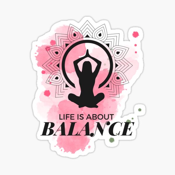 "life is all about balance" Sticker for Sale by Soofingscapes | Redbubble