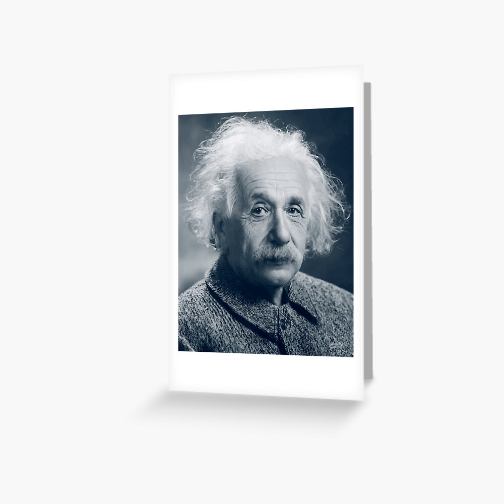 "Albert Einstein" Greeting Card by monsterplanet | Redbubble