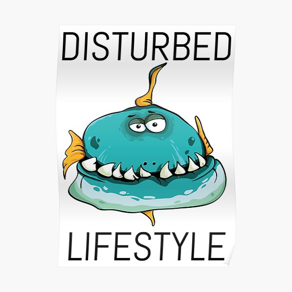 "Disturbed Lifestyle Squat Fish" Poster for Sale by spike828 | Redbubble