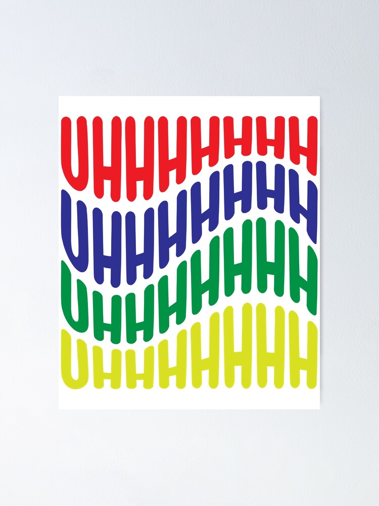 " of Uhhhhhhh FUNNY Uhhhhhhh Meme ,uhhh homies macaroni meme" Poster ...