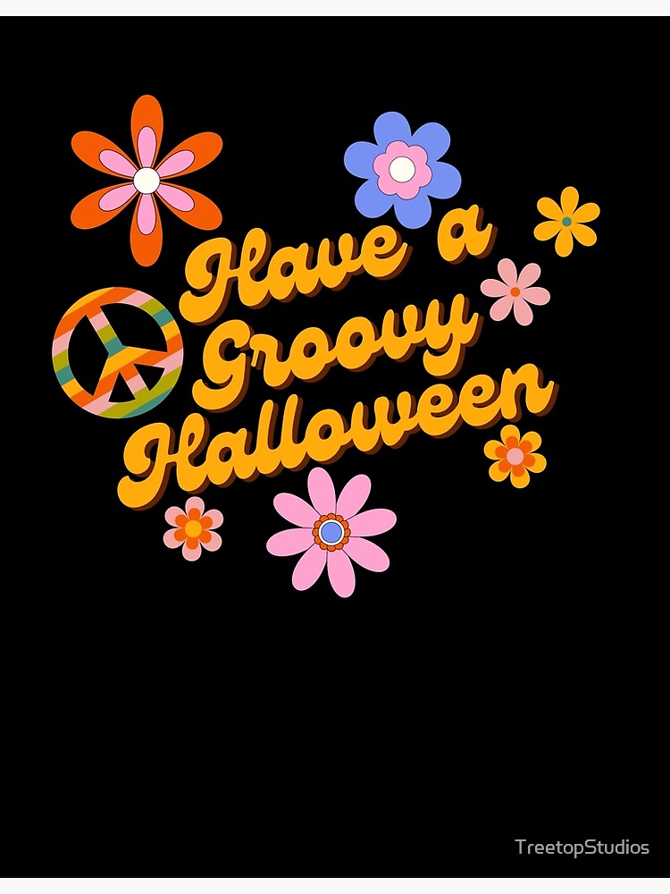 "Have a Groovy Halloween Retro Funky Design" Poster for Sale by ...
