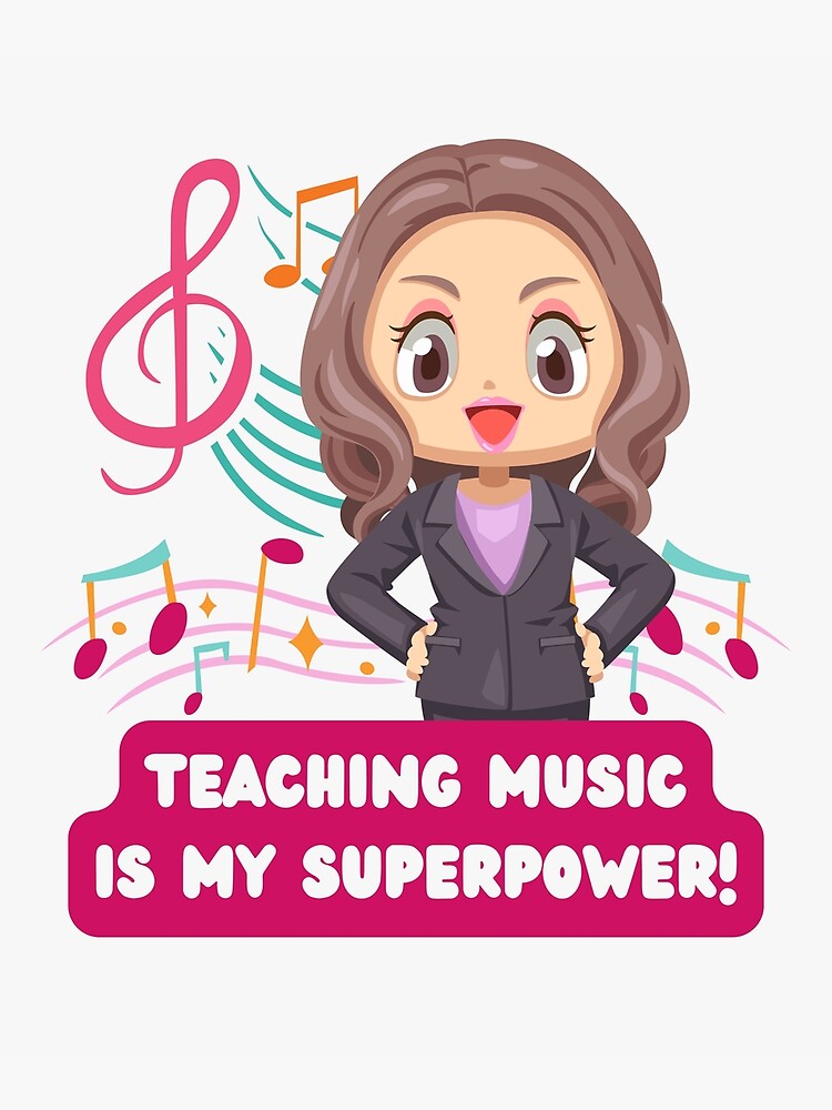 "Teaching Music Is My Superpower Design" Poster for Sale by ...