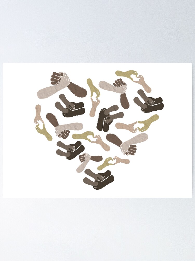 "Different Skin Color Hands Heart " Poster for Sale by Ka92 | Redbubble