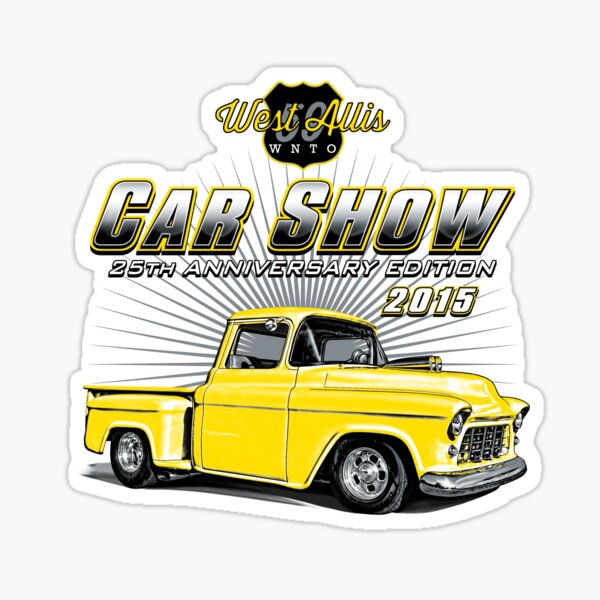 "25th Anniversary Downtown West Allis Classic Car Show" Sticker for ...