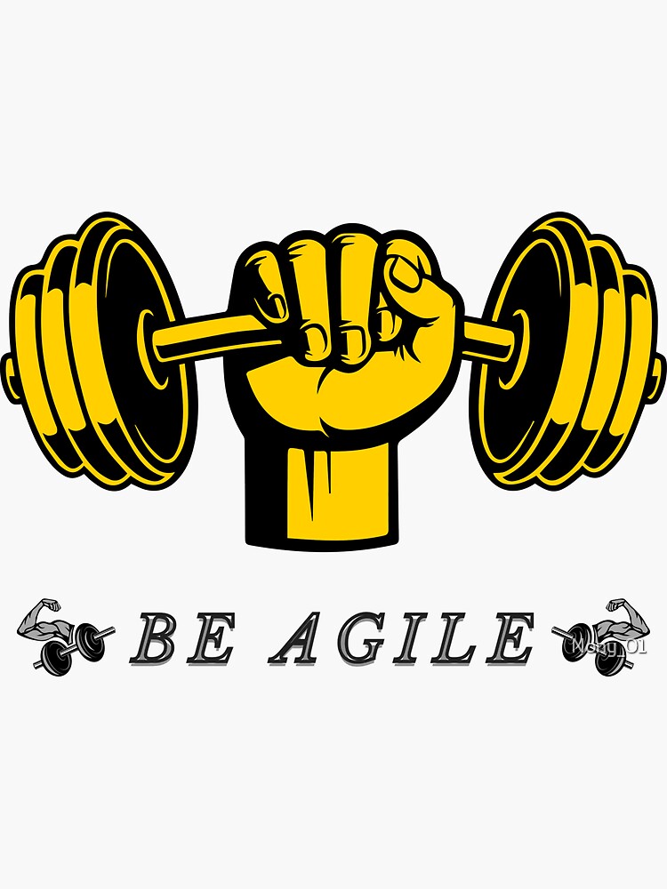 "Be agile " Sticker for Sale by AhmedAbass319 | Redbubble