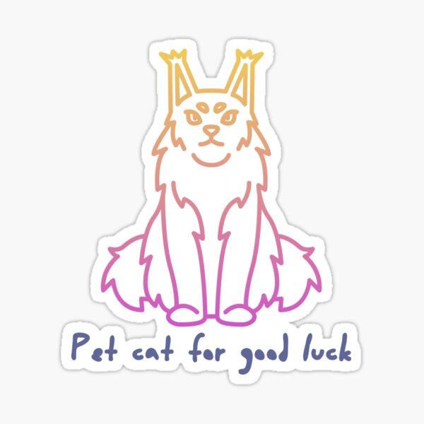 "Pet Cat For Good Luck" Sticker for Sale by PawsAndFriends | Redbubble