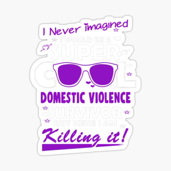 "Domestic Violence Awareness Domestic Violence Awareness Survivor ...