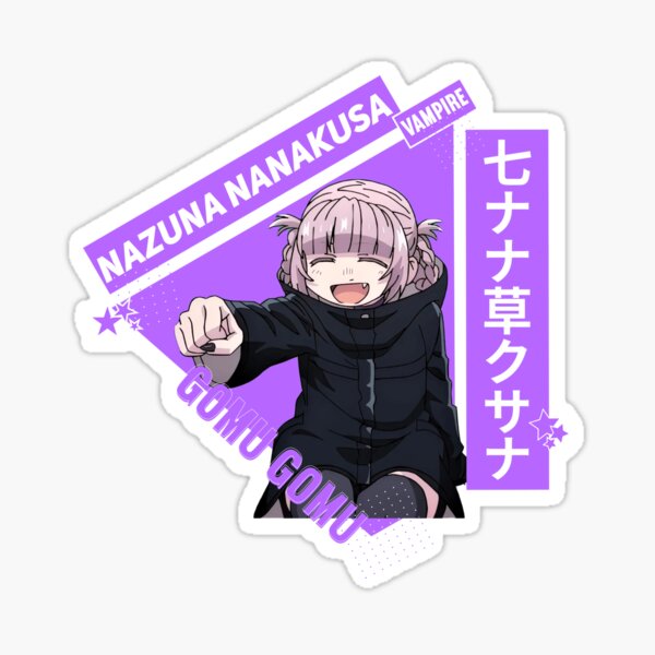 "Kawaii Nazuna" Sticker for Sale by Neelam789 | Redbubble