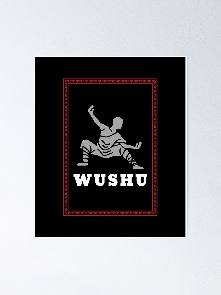 "Wushu" Poster for Sale by TheRoundHouse | Redbubble