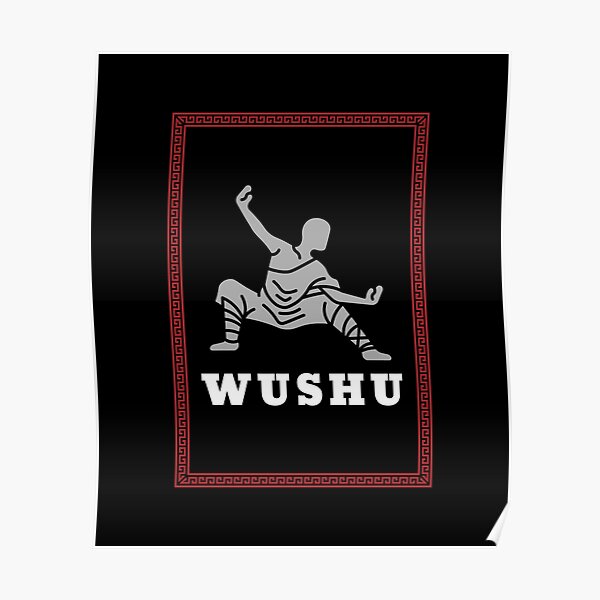 "Wushu" Poster for Sale by TheRoundHouse | Redbubble