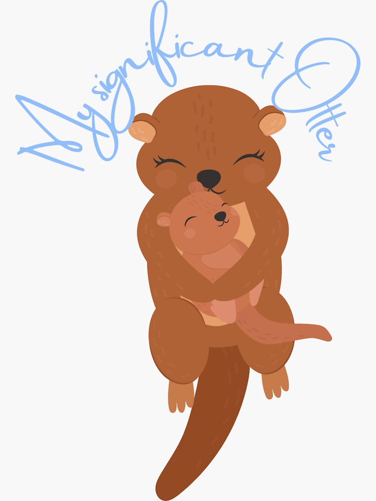 "Significant Otters" Sticker for Sale by Vixdgt | Redbubble