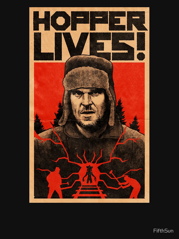"Stranger Things 4 Hopper Lives! Russian Poster" T-shirt for Sale by ...