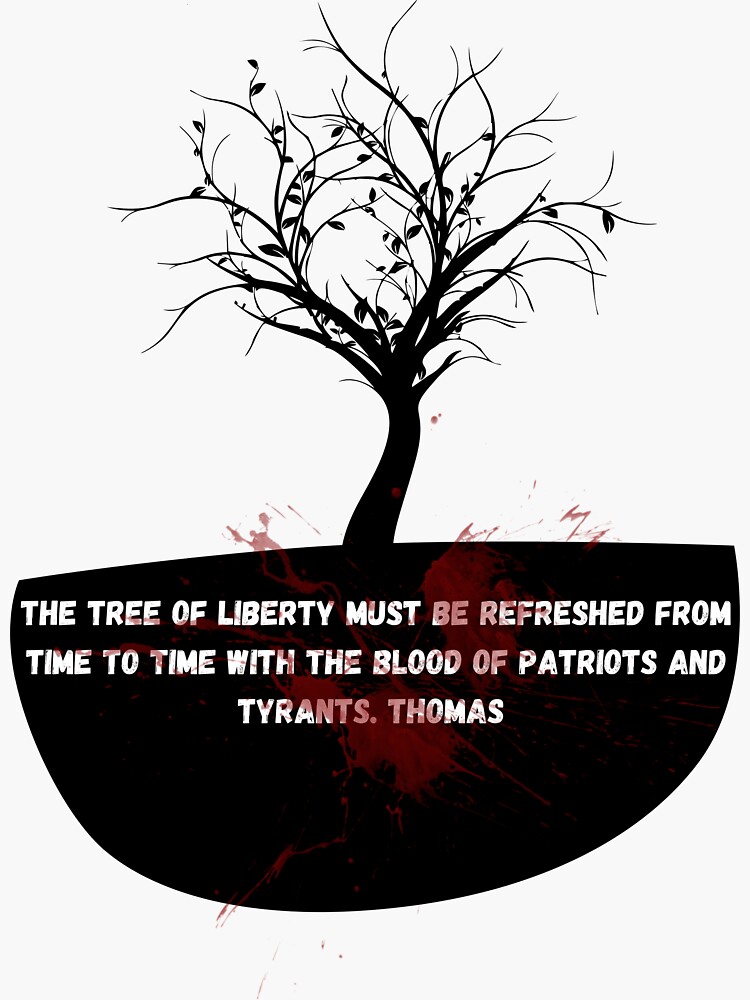 Pegatina «el trEl árbol de la libertad debe ser refrescado de vez en ...