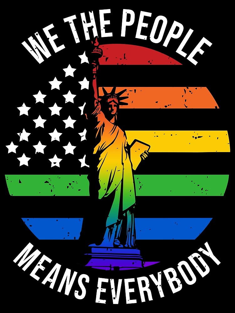 "We The People Means Everyone Vintage LGBT Gay" Poster for Sale by ...