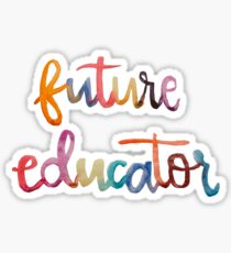 Future Educator Stickers | Redbubble