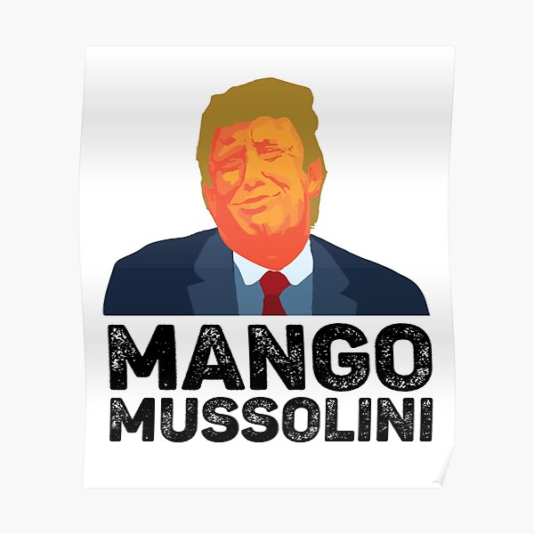 "Mungo Mussolini" Poster for Sale by big12tee | Redbubble
