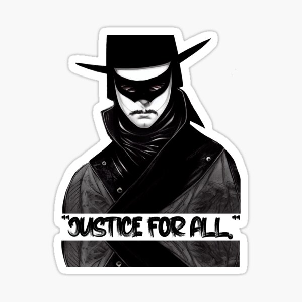 "Justice for All (Zorro)" Sticker for Sale by NuminousYes | Redbubble