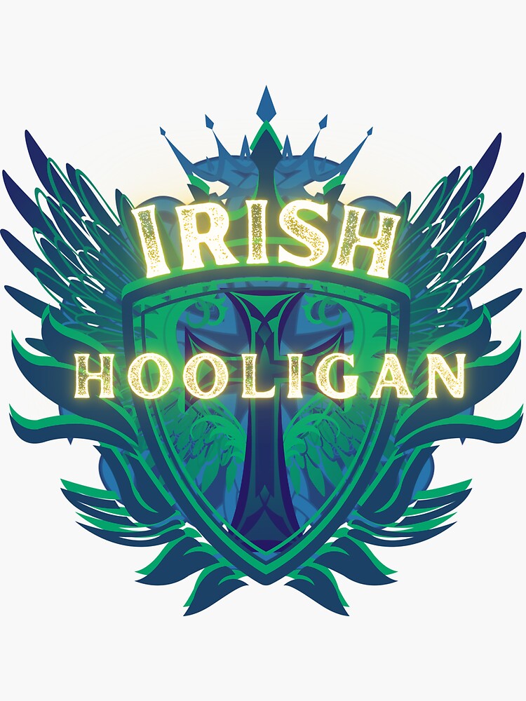"Irish Hooligan " Sticker for Sale by ApolloGift | Redbubble