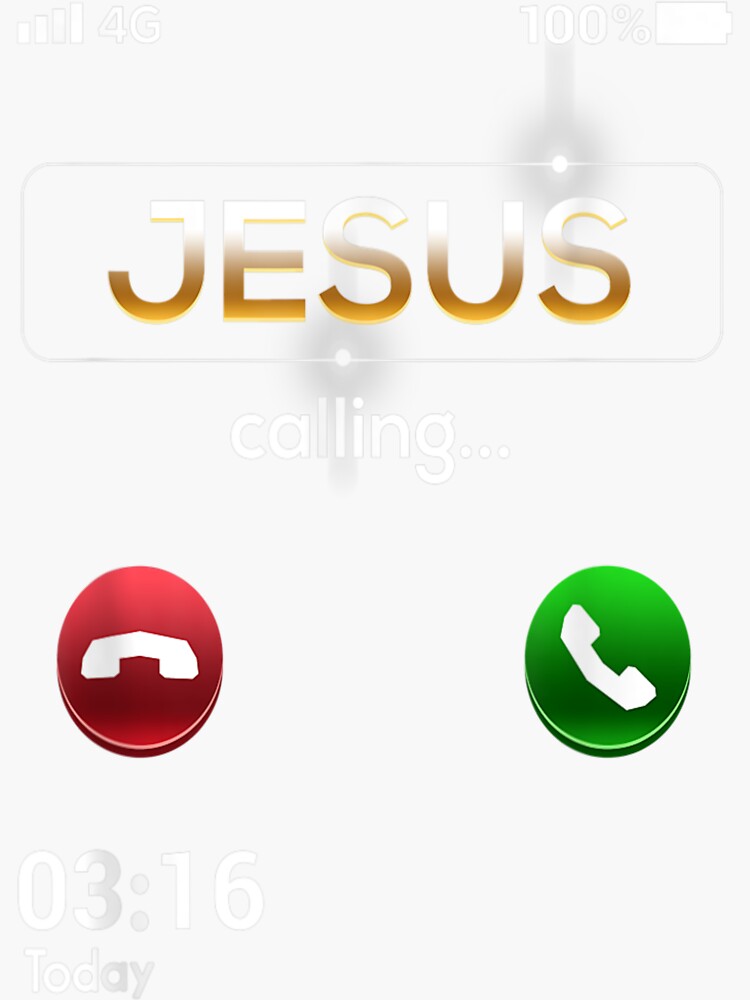 "Jesus Is Calling Funny Cell Phone Call Jesus Christian " Sticker for ...