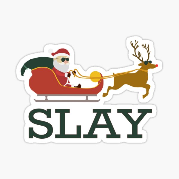 "Santa Slay" Sticker for Sale by kmg001 | Redbubble