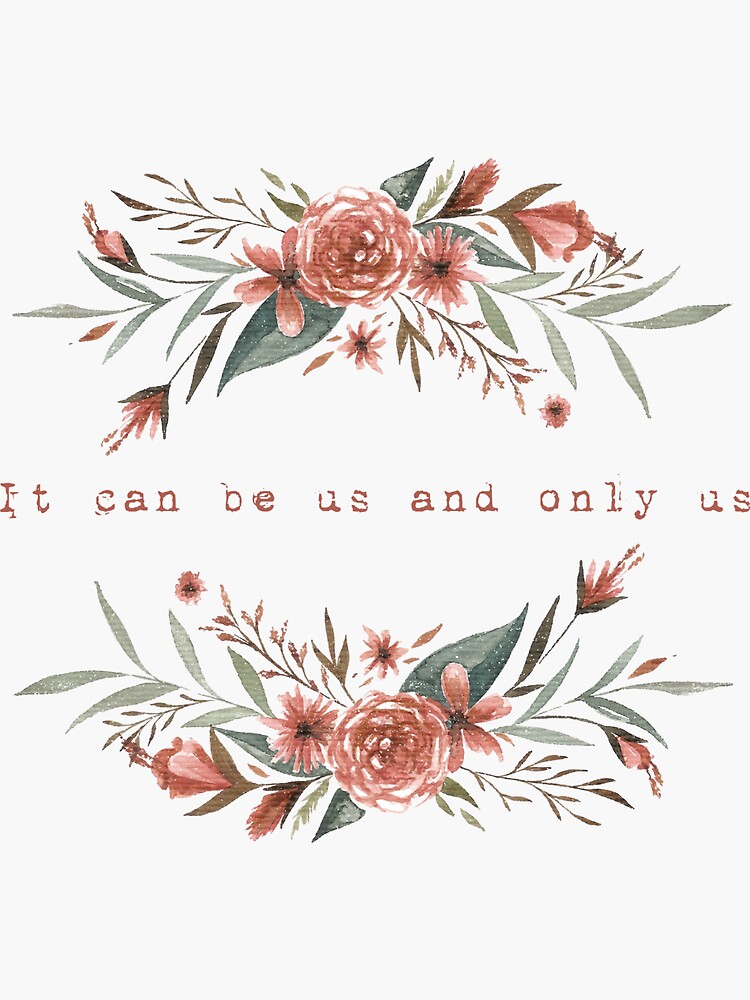 "Only Us" Sticker for Sale by brpt | Redbubble