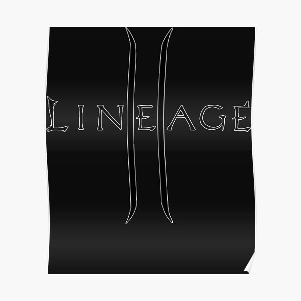 "Lineage 2 logo Classic " Poster for Sale by NancyNewell | Redbubble