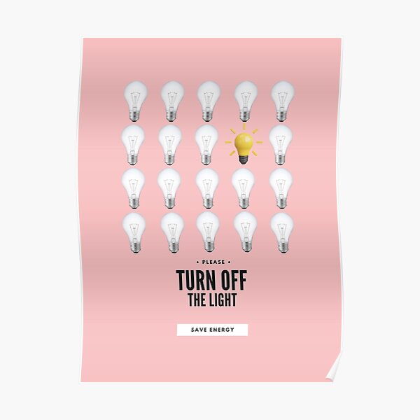 "Turn off the light" Poster for Sale by city2021 | Redbubble