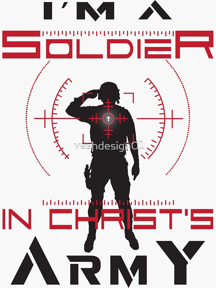 "Soldier Of Christ - Christian Army Quotes| Scripture" Sticker for Sale ...