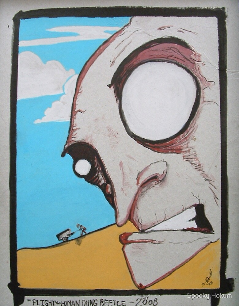 "Plight of the Human Dung Beetle (or, 'Kirk Douglas')" by Spooky Hokum ...