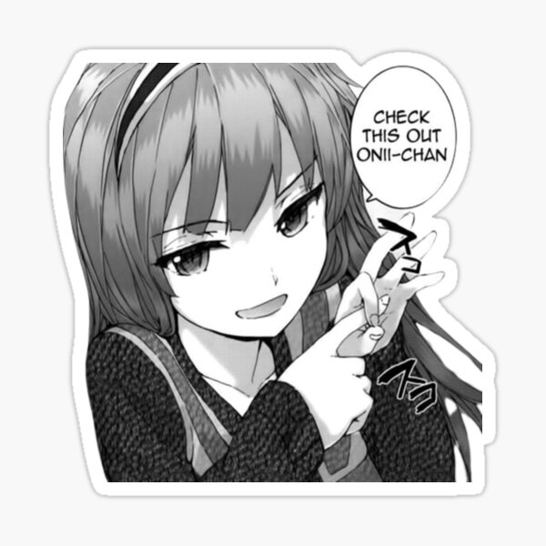 "Check this out onii-chan" Sticker for Sale by Aestheticanime2 | Redbubble