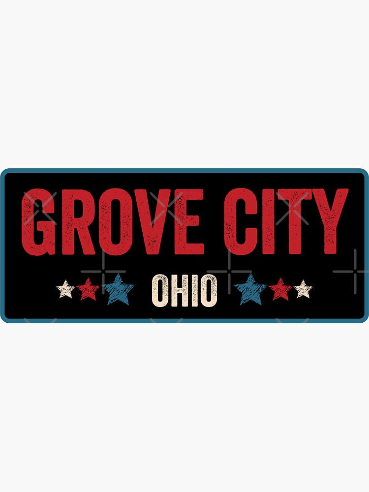 "Grove City Ohio US Typography Distressed Design" Sticker for Sale by ...