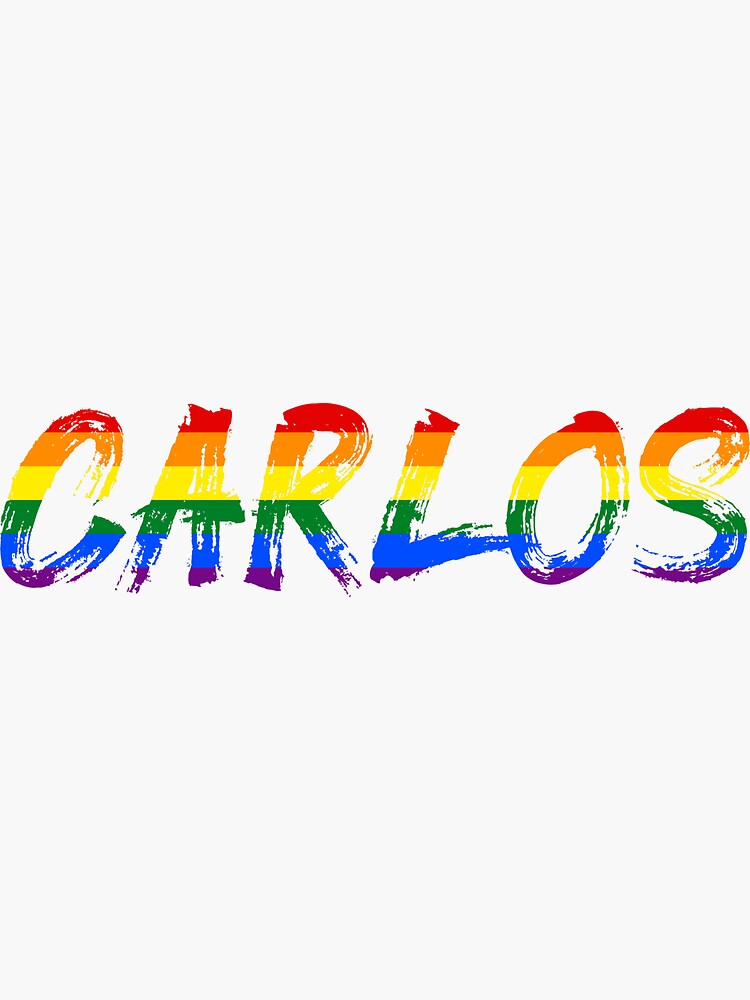 "Men rainbow name gay Carlos" Sticker for Sale by LoveIsColorful ...