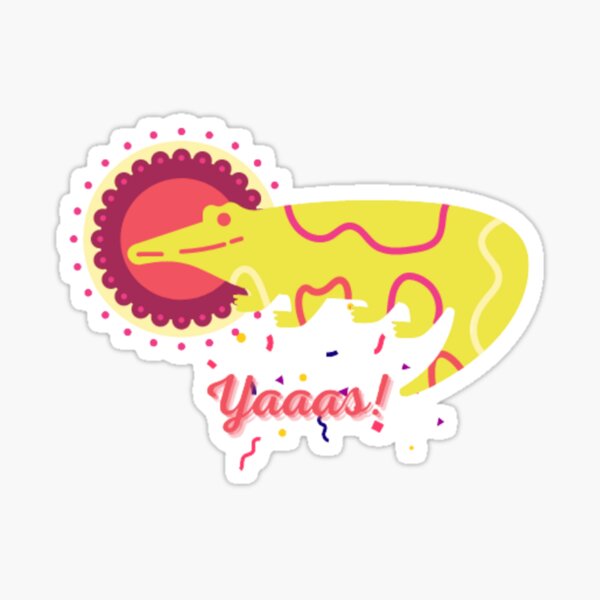 Yaaas Gifts & Merchandise for Sale | Redbubble