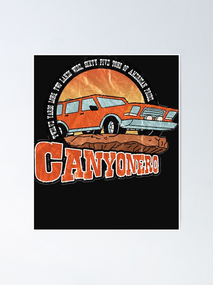 "Canyonero Logo " Poster for Sale by Mattayes | Redbubble