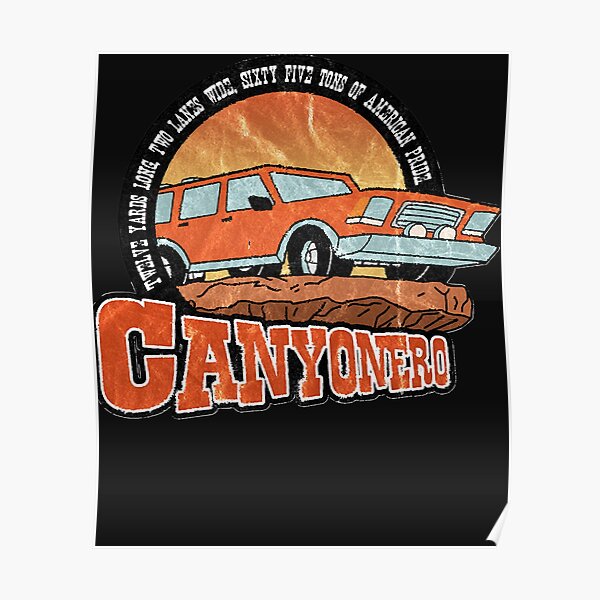 "Canyonero Logo " Poster for Sale by Mattayes | Redbubble