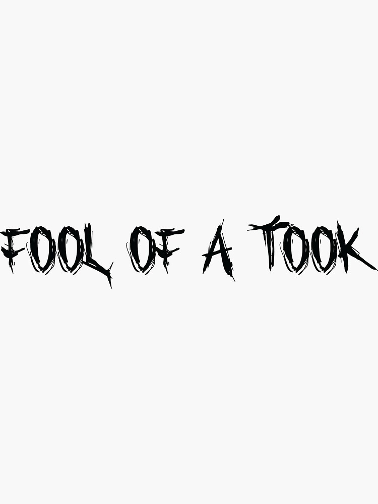 "Fool of a Took" Sticker for Sale by Yamaza | Redbubble