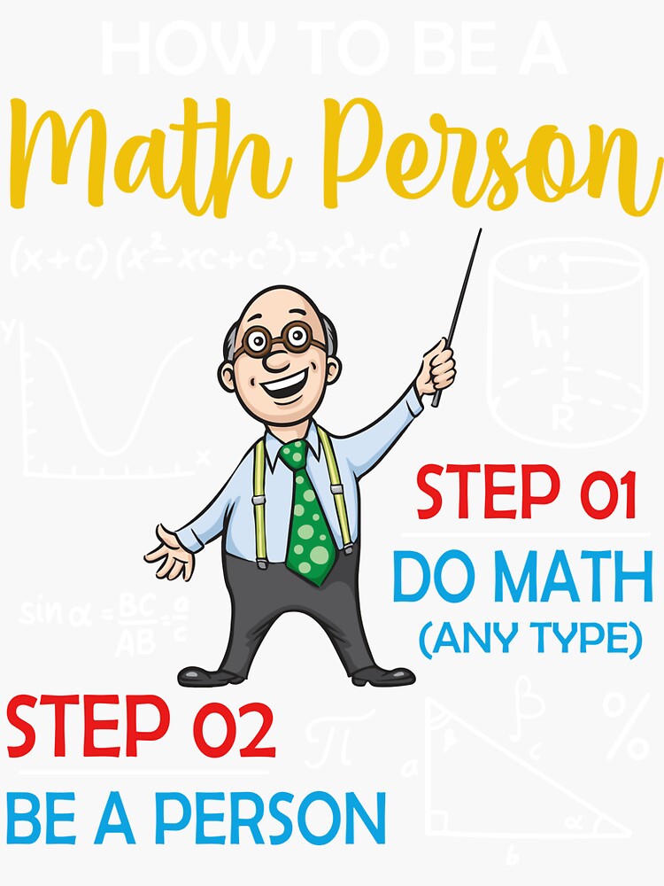 Pegatina «Cómo ser una persona matemática es hacer matemáticas y ser ...