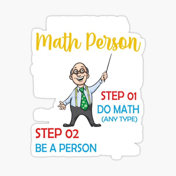 Pegatina «Cómo ser una persona matemática es hacer matemáticas y ser ...