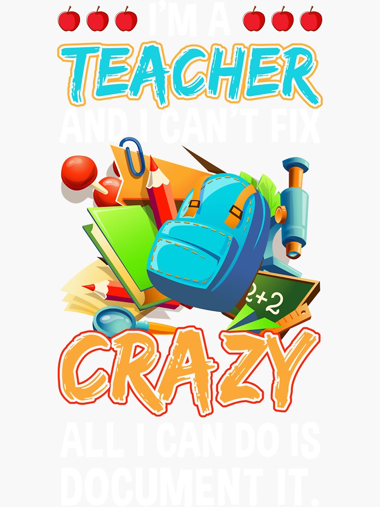 "I Am A Teacher And I Can't Fix Crazy Teacher Life Back To School ...